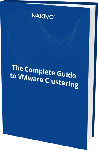 eBook: The Complete Guide to VMware Clustering